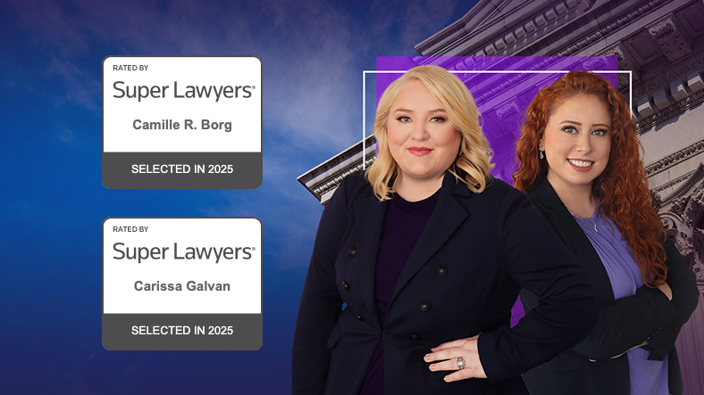 Camille R. Borg and Carissa Galvan are recognized as Super Lawyers for ...